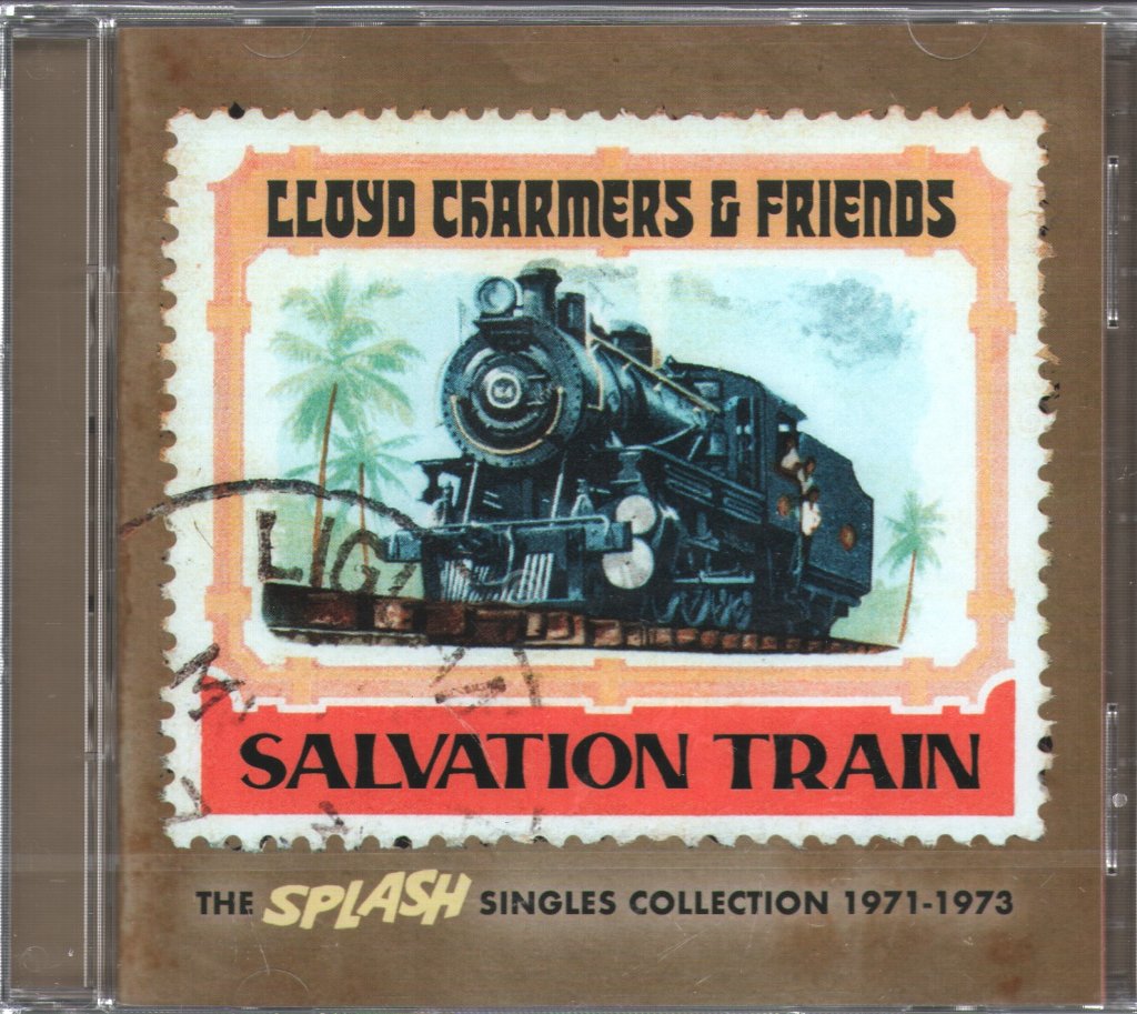 Lloyd Charmers & Friends - Salvation Train: The Splash Singles Collect ...