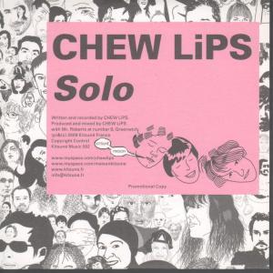Chew Lips - Solo - Cdr – Vinyl Tap