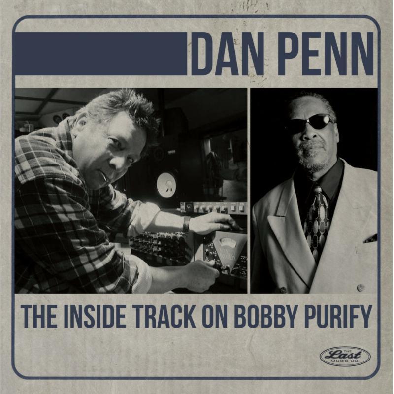 Dan Penn - Inside Track On Bobby Purify - Cd – Vinyl Tap