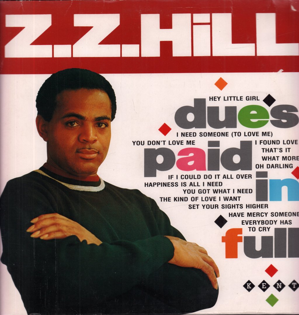 Z.Z. Hill - Dues Paid In Full - Lp – Vinyl Tap