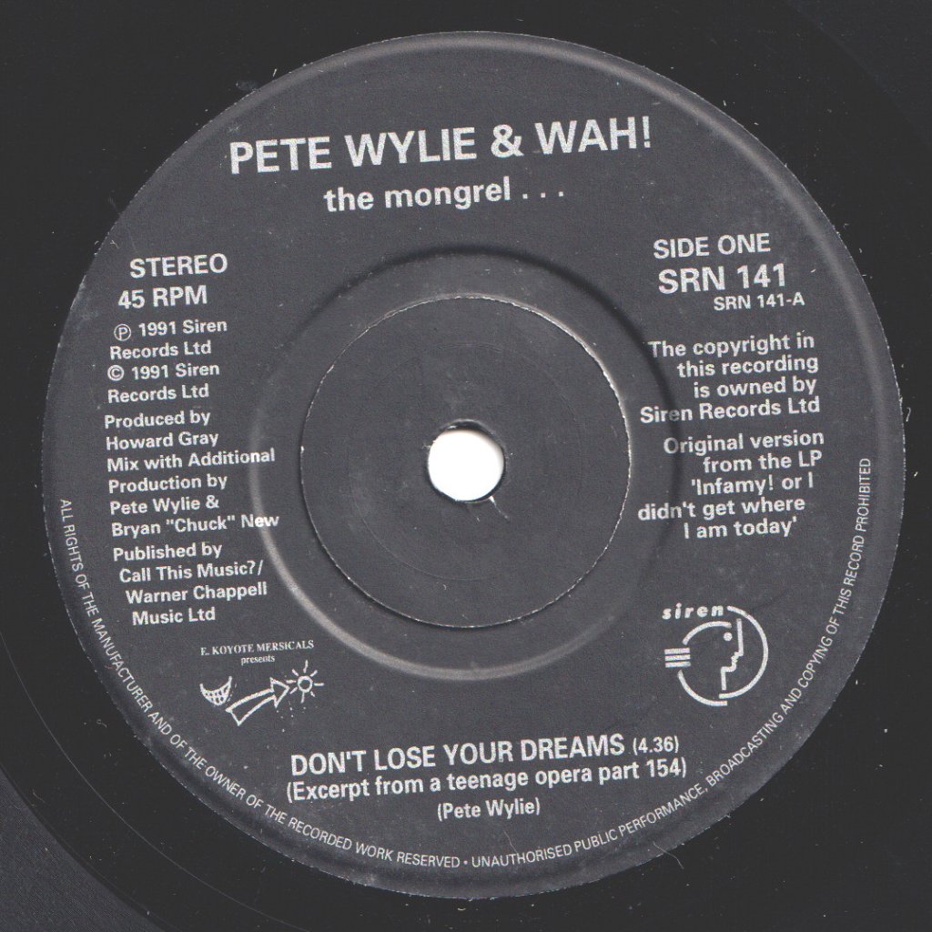 Pete Wylie And Wah - Don't Lose Your Dreams - 7 Inch – Vinyl Tap