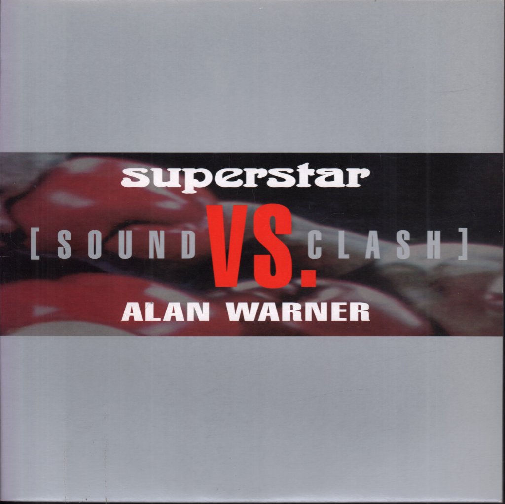 Superstar Vs. Alan Warner - Sound Clash - 10 Inch – Vinyl Tap