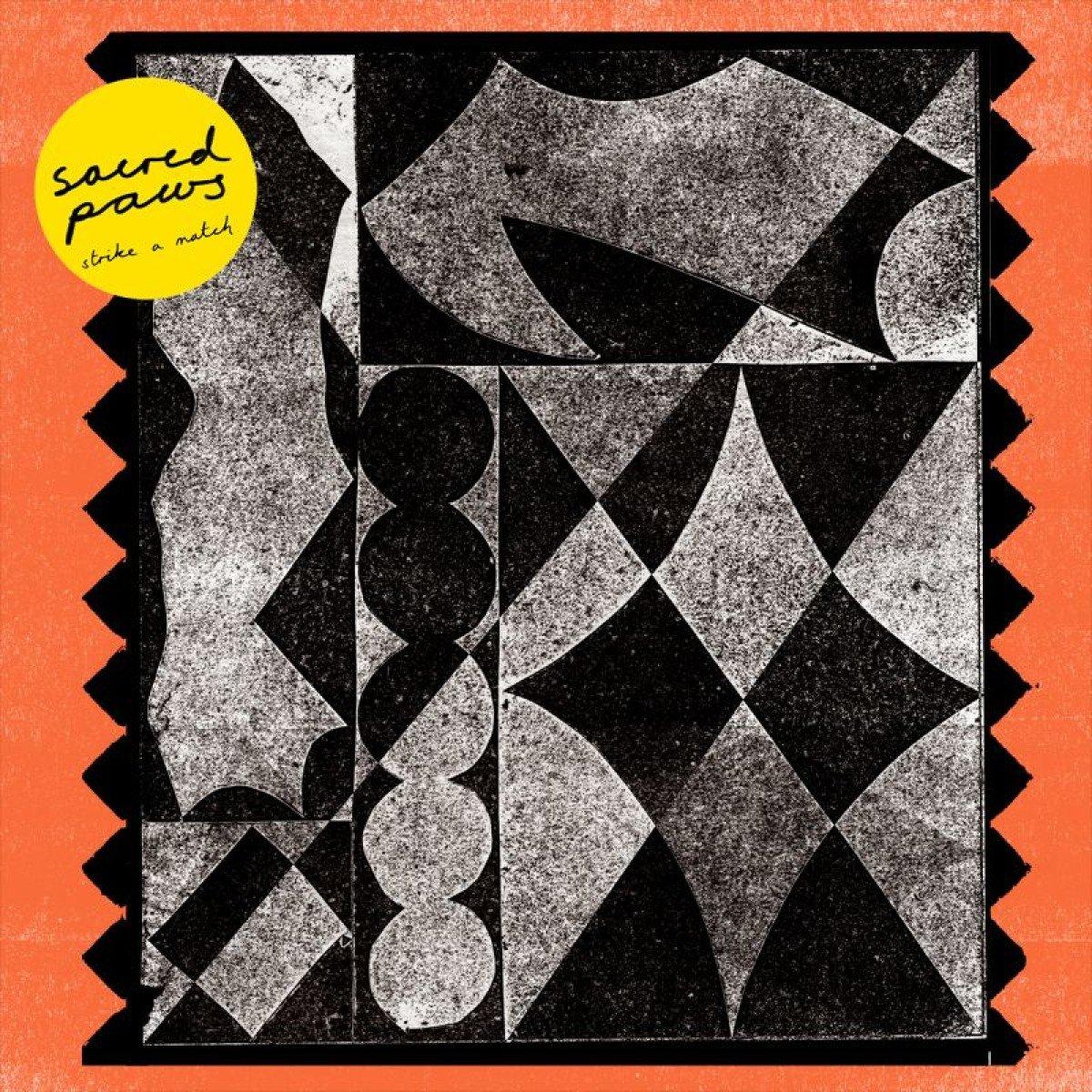 Sacred Paws - Strike A Match - Lp – Vinyl Tap