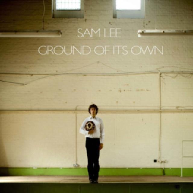 Sam Lee - Ground of Its Own - Cd – Vinyl Tap