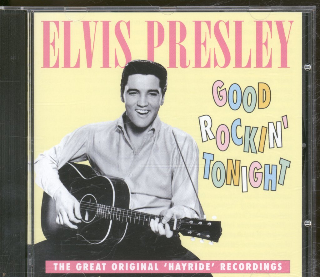 Elvis Presley - Good Rockin' Tonight (The Great Original 'Hayride' Rec ...