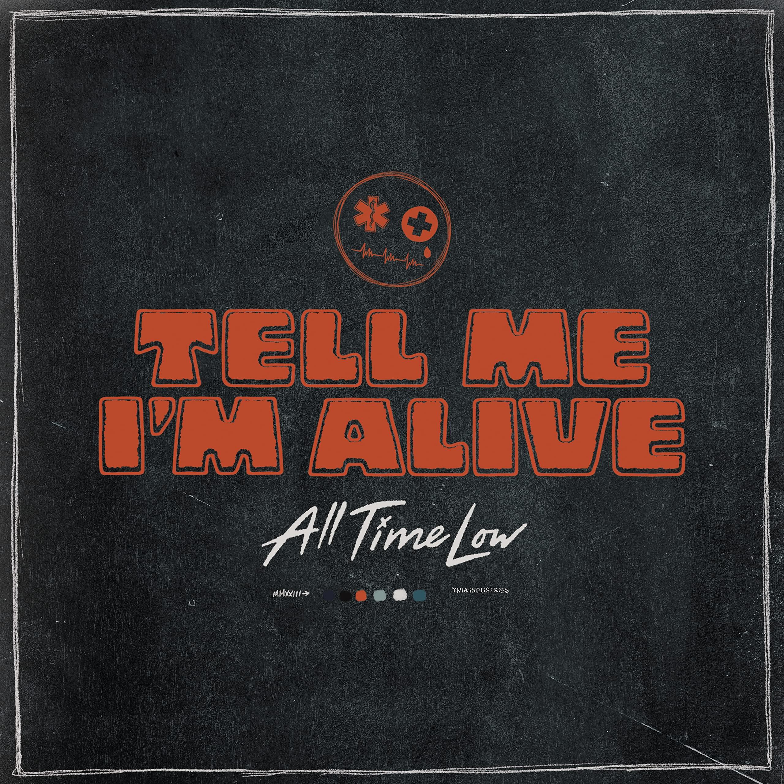 All Time Low - Tell Me I'm Alive - Lp – Vinyl Tap
