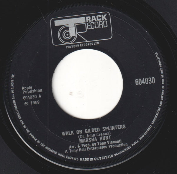 Marsha Hunt - Walk On Gilded Splinters - 7 Inch – Vinyl Tap